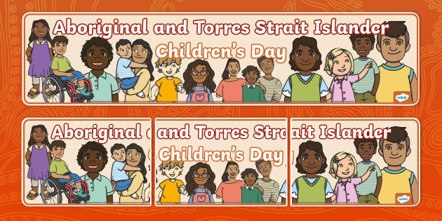 Aboriginal and Torres Strait Islander Children's Day Banner