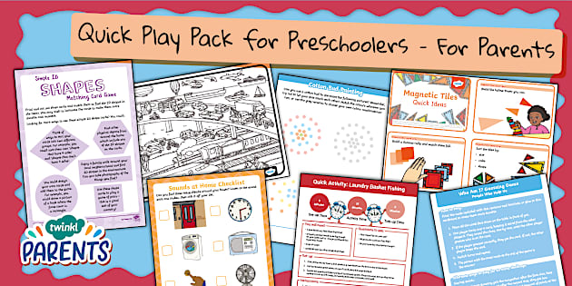 Quick Play Pack for Preschoolers – For Parents