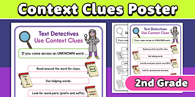 Second Grade Text Detectives Use Context Clues Chart Poster