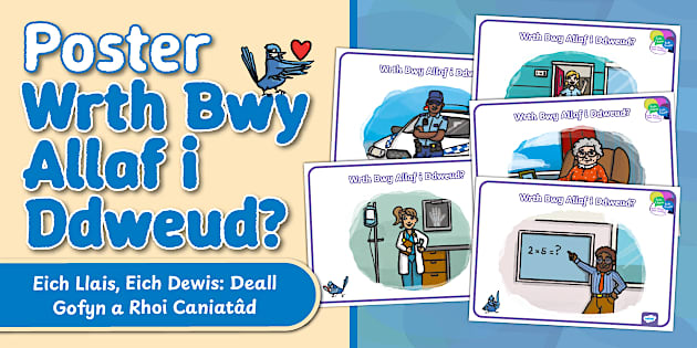 Eich Llais, Eich Dewis: Deall Gofyn a Rhoi Caniatâd – Poster Wrth Bwy ...
