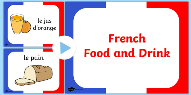 French Food PowerPoint | Teaching Resources | Languages
