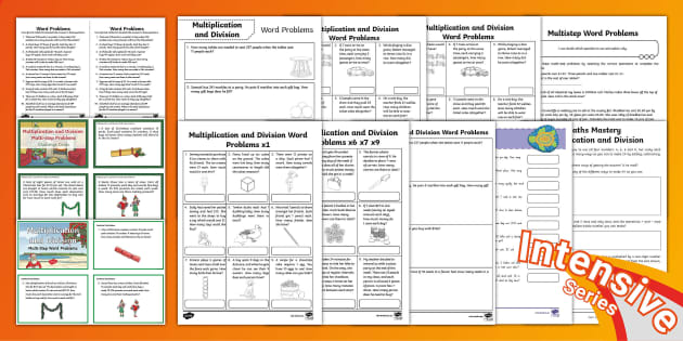 Intensive - Maths - Multiplication Division Word Problems Intensive - Maths - Multiplication Division Word Problems