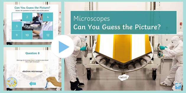 Microscopes Quiz PowerPoint (teacher made) - Twinkl