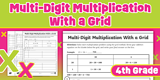 Fourth Grade Multi-Digit Multiplication With Grid Worksheet