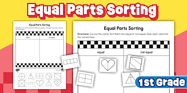 First Grade Equal Parts Sorting Worksheet