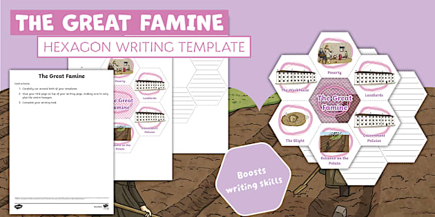 The Great Famine Hexagon Writing Template