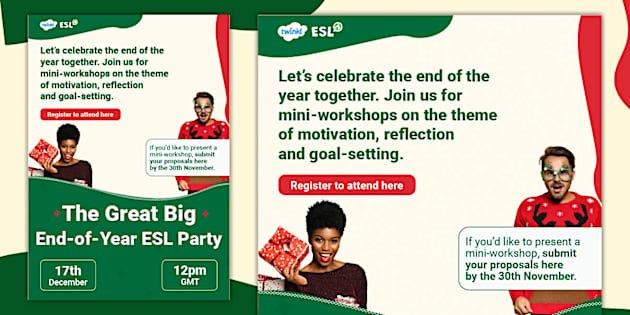 Great Big End-of-Year ESL Party - Register to Attend
