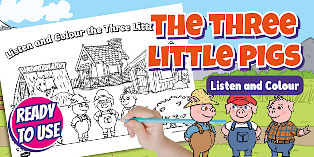 The Three Little Pigs Listening Colouring Activity Sheet