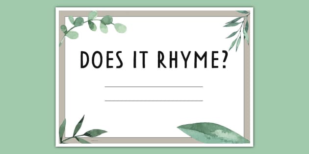 Muted Botanical Themed Does It Rhyme? Display Poster