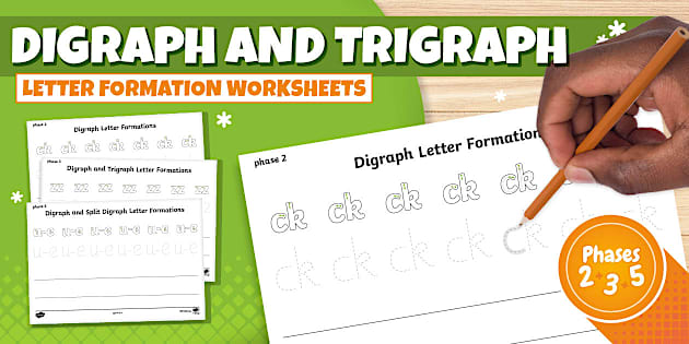 Digraph and Trigraph Letter Formation Worksheets