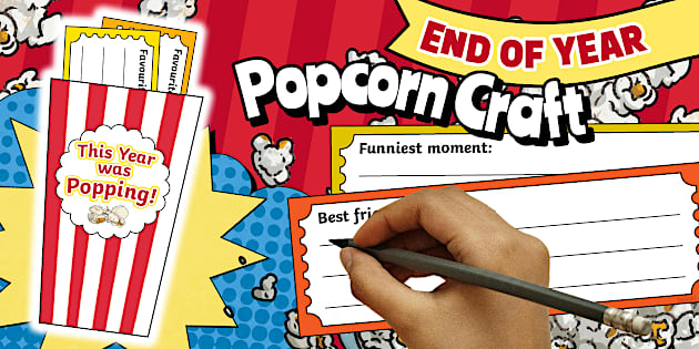 End of Year Popcorn Craft