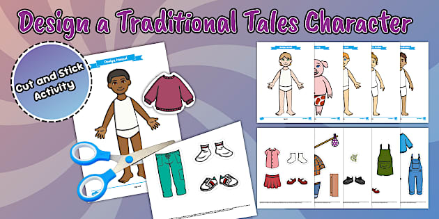 * NEW * Design a Traditional Tales Character Cut and Stick Activity