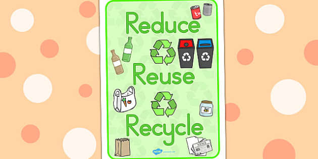 FREE! - Eco And Recycling Reduce Reuse Recyle Display Poster - posters