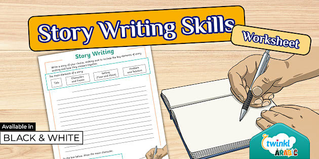 Story Writing Skills Worksheet