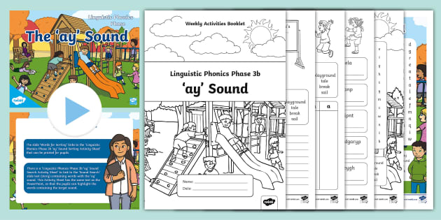 Northern Ireland Linguistic Phonics Phase 3b 'ay' Sound Weekly ...