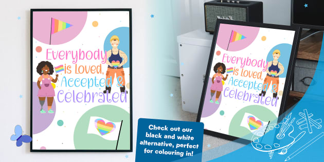 LGBTQ+ Everybody Is Loved Pride Poster - Twinkl