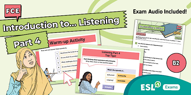 B2 First (FCE) - Introduction to Listening Part 4