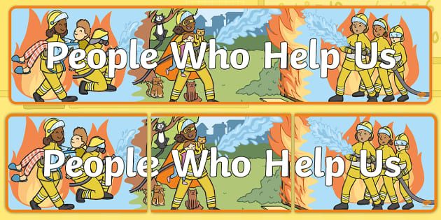 Charlie the Firefighter: People Who Help Us Banner