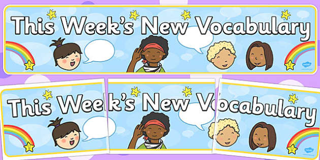 👉 This Week's New Vocabulary' Display Banner - Twinkl