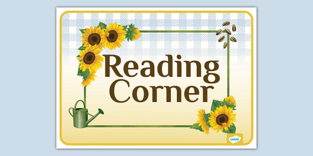Sunflower-Themed Reading Corner Display Poster - Twinkl