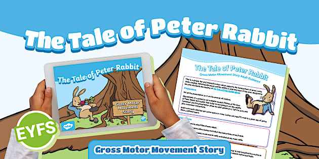 The Tale of Peter Rabbit ECE Gross Motor Movement Story