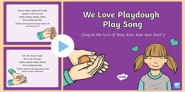 We Love Playdough Play Song PowerPoint - (teacher made)
