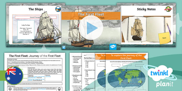 Year 4 Journey of The First Fleet Lesson Pack | History