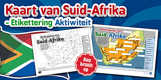 Intermediêre Fase Geografie - Kaart van Suid-Afrika - Etikettering ...