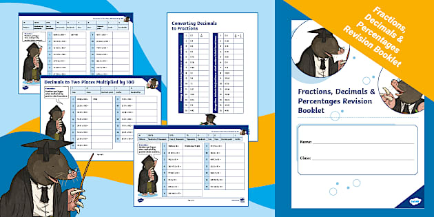 Fractions, Decimals & Percentages Revision Booklet