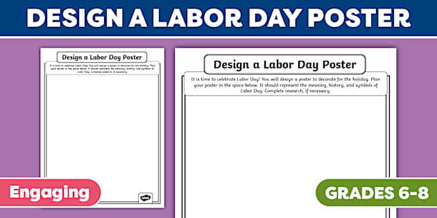 Design a Labor Day Poster for 6th-8th Grade