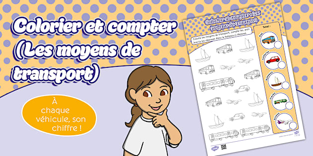 Colorier et compter : Les moyens de transport