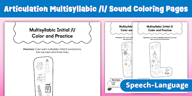 Articulation Multisyllabic /l/ Sound Coloring Pages for SLP | Initial ...