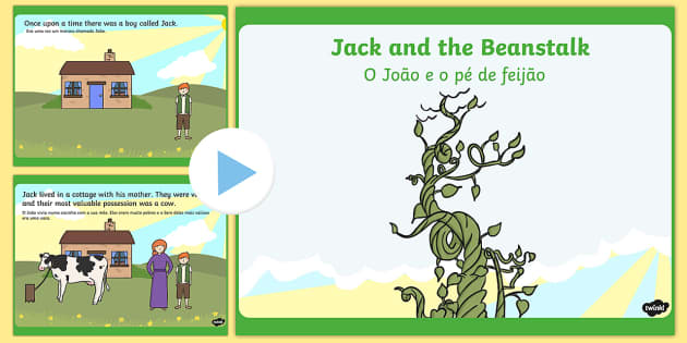 Jack and the Beanstalk Story PowerPoint English/Portuguese - Jack and the