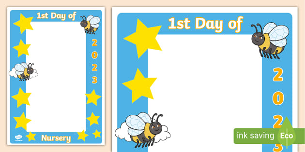 1st Day of Nursery 2023 Photo booth Frame - Twinkl