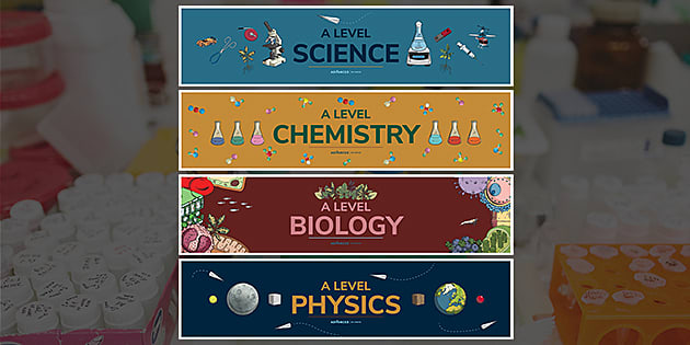 A Level Science Banners | KS5 Science | Beyond