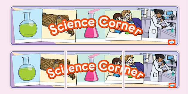 * NEW * Science Corner Display Banner (l'enseignant a fait)