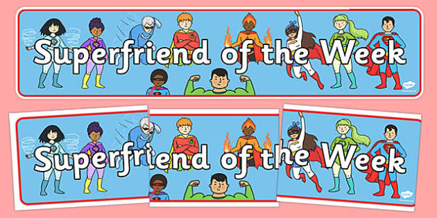 👉 Superfriend of the Week Display Banner (teacher made)
