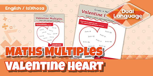 Grade 4 Maths: Multiples: Valentine Heart IsiXhosa/English (CAPS Aligned)