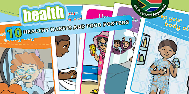 Grade 1 LS - Poster: Good Habits(CAPS Aligned)