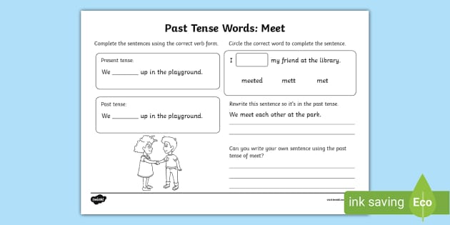 Past Tense Words - Meet Worksheet (teacher made) - Twinkl