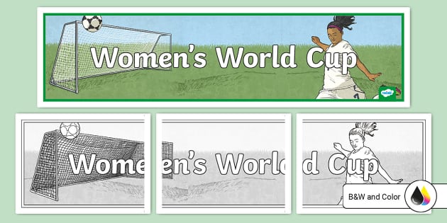 Women's World Cup Banner (teacher made) - Twinkl