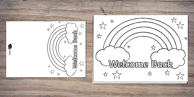 Welcome Back Rainbow Colouring Card Twinkl Party Twinkl