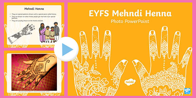 EYFS Mehndi Henna Photo PowerPoint