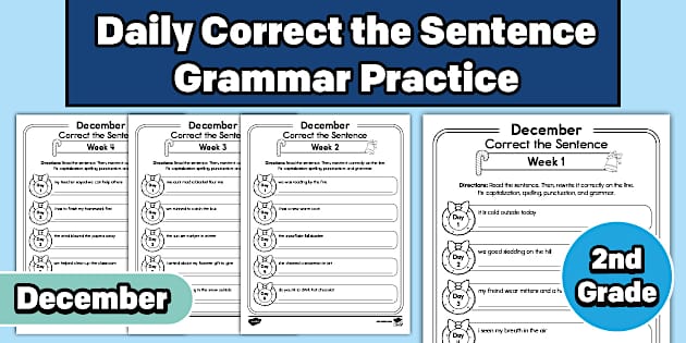Second Grade December Daily Correct the Sentence Grammar