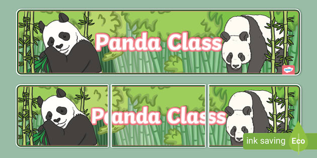 Panda Class Display Banner (professor feito) - Twinkl Panda Class Display Banner (professor feito) - Twinkl