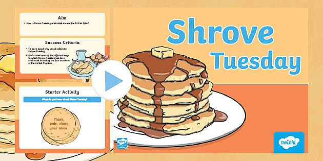 What is Shrove Tuesday PowerPoint (teacher made) - Twinkl
