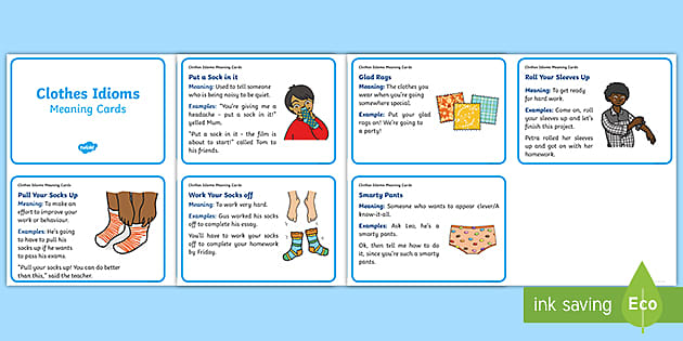 Clothes Idioms Meaning Cards teacher Made Twinkl
