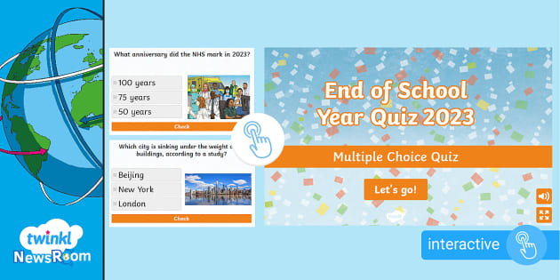 End of School Year Quiz 2023 (nauczyciel wykonał) - Twinkl End of School Year Quiz 2023 (nauczyciel wykonał) - Twinkl