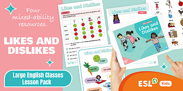 Large English Classes Lesson Pack: Likes and Dislikes
