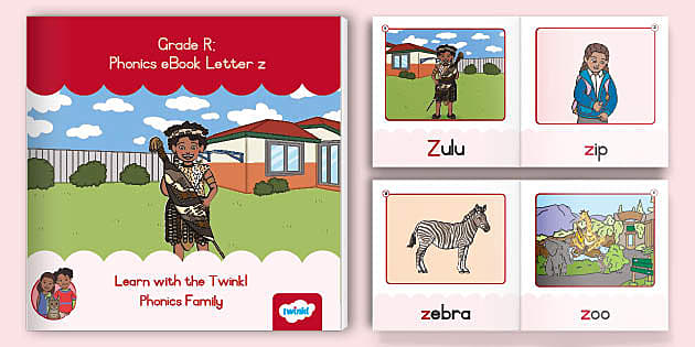 Grade R Phonics eBook: Z Sound (Lehrer gemacht) - Twinkl
